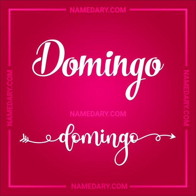 Domingo: Meaning, Origin, Traits & More | Namedary
