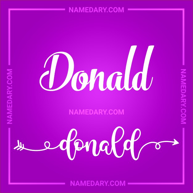 Donald: Meaning, Origin, Traits & More | Namedary