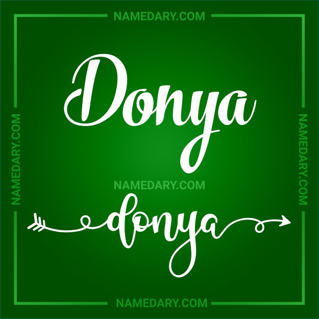 Donya Name Meaning, Personality & Popularity – Full Breakdown