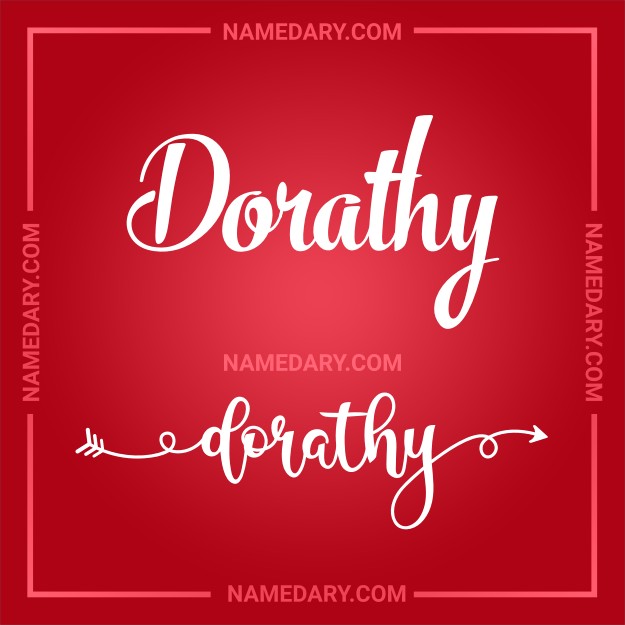 Dorathy: Meaning, Origin, Traits & More | Namedary
