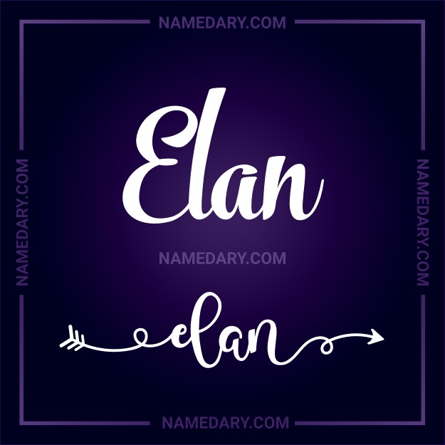 Elan: Meaning, Origin, Traits & More | Namedary