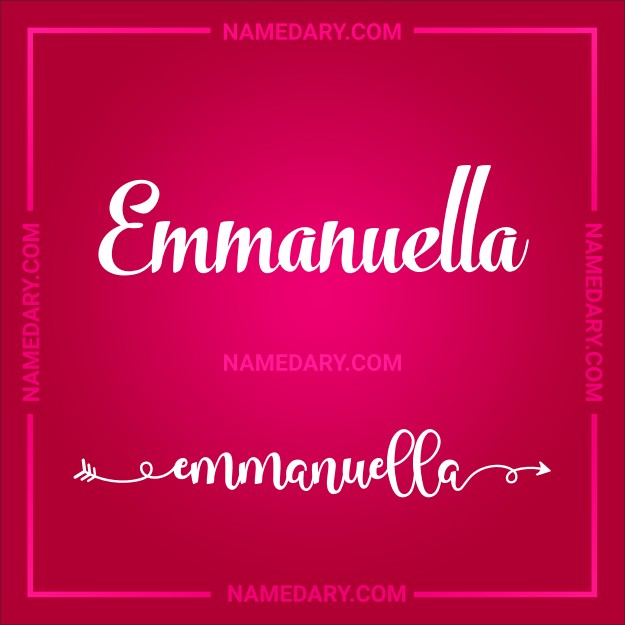 Emmanuella: Meaning, Origin, Traits & More | Namedary