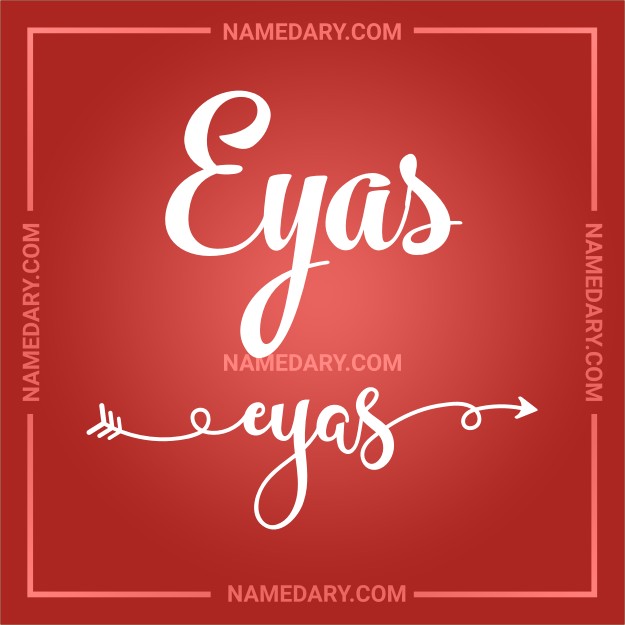 Eyas: Meaning, Origin, Traits & More | Namedary