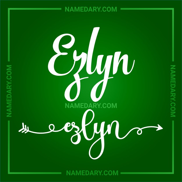 Ezlyn: Meaning, Origin, Traits & More | Namedary