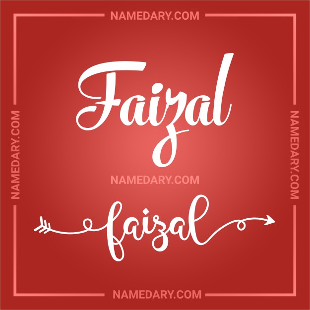 Faizal: Meaning, Origin, Traits & More | Namedary