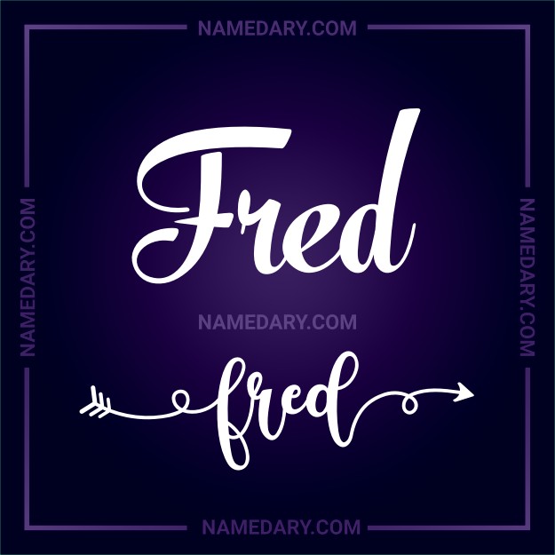 Fred: Meaning, Origin, Traits & More | Namedary