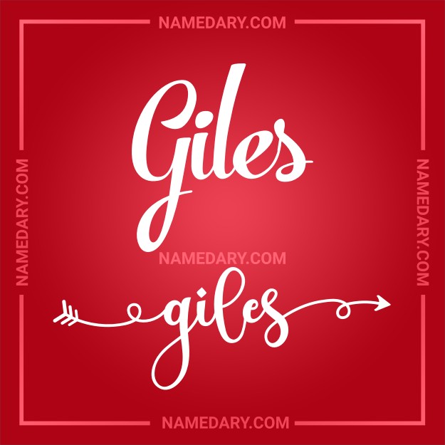 Giles: Meaning, Origin, Traits & More | Namedary