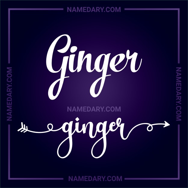 Ginger: Meaning, Origin, Traits & More | Namedary