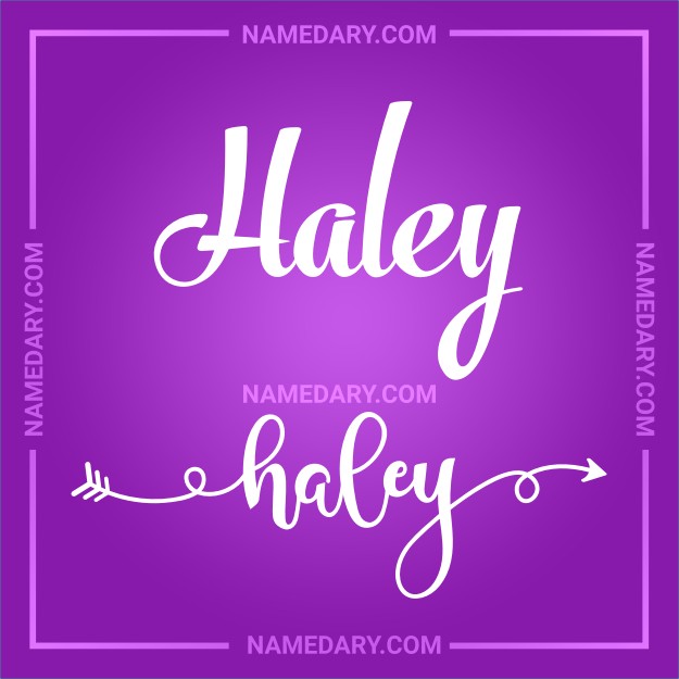 Haley: Meaning, Origin, Traits & More | Namedary