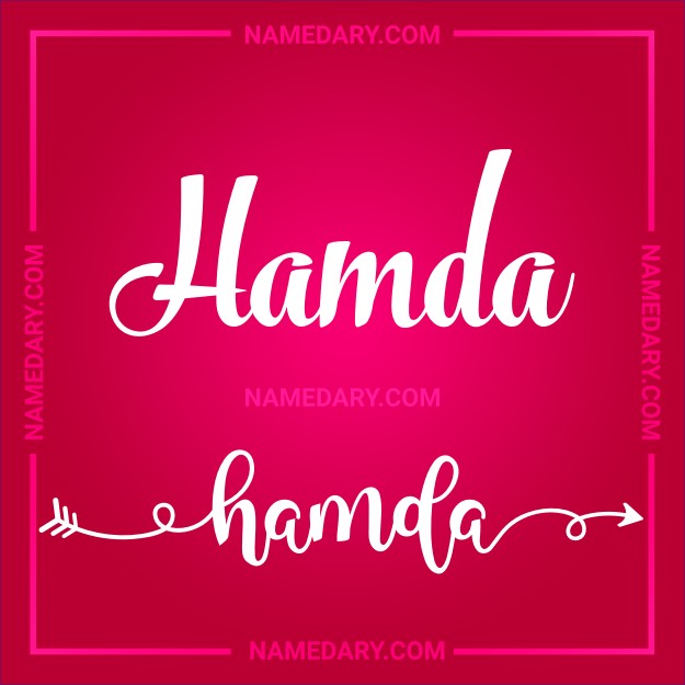 Hamda: Meaning, Origin, Traits & More | Namedary