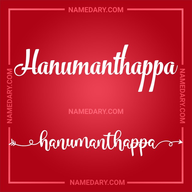 Hanumanthappa: Meaning, Origin, Traits & More | Namedary