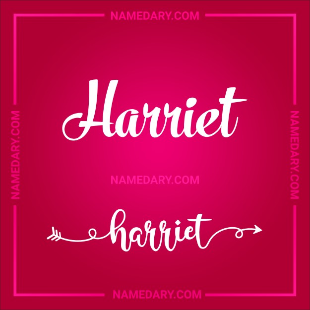 Harriet: Meaning, Origin, Traits & More | Namedary