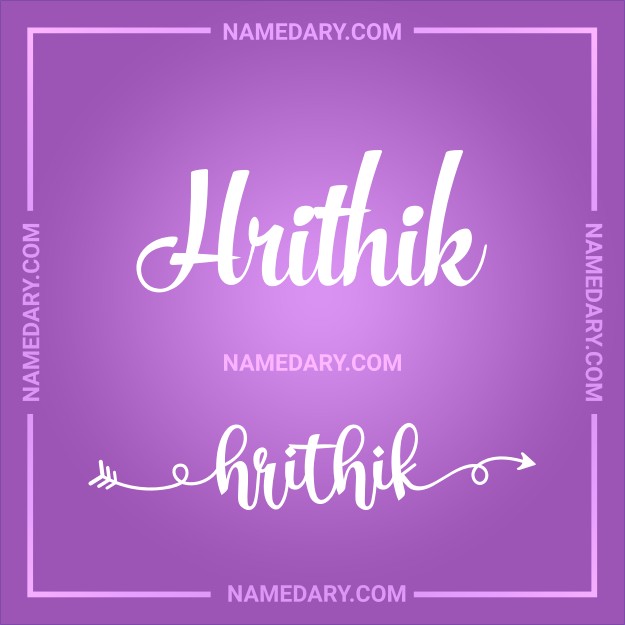 Hrithik: Meaning, Origin, Traits & More | Namedary