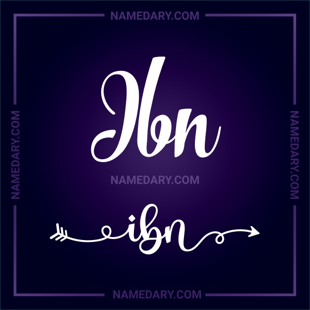 Ibn: Meaning, Origin, Traits & More | Namedary