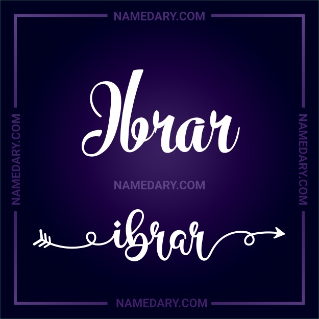 Ibrar: In-Depth Name Meaning, Popularity Trends, and More Insights
