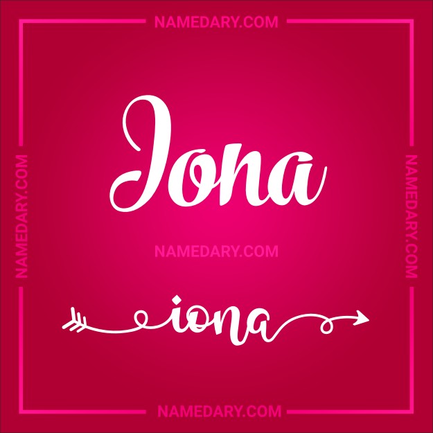 Iona: Meaning, Origin, Traits & More | Namedary