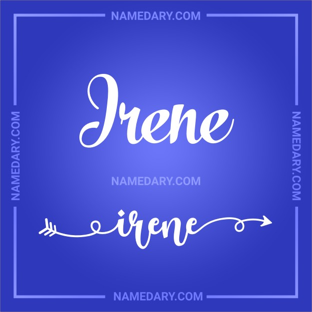 Irene: Meaning, Origin, Traits & More | Namedary