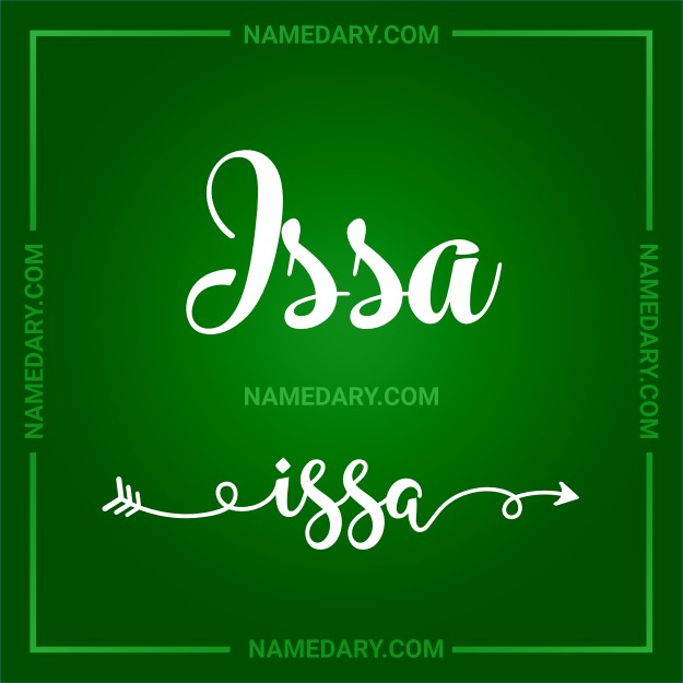 Issa: Meaning, Origin, Traits & More | Namedary