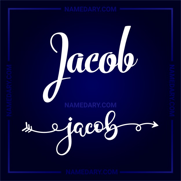 Jacob: Meaning, Origin, Traits & More | Namedary