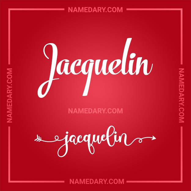 Jacquelin Name Meaning, Personality & Popularity – Full Breakdown