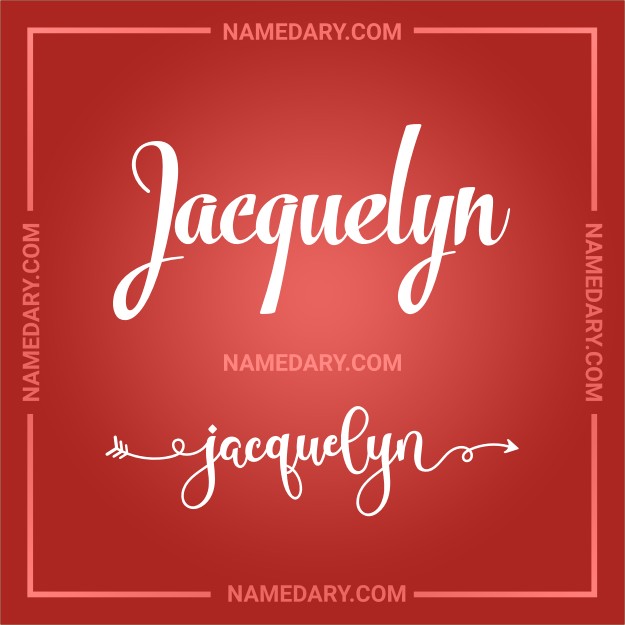 Jacquelyn: Meaning, Origin, Traits & More | Namedary
