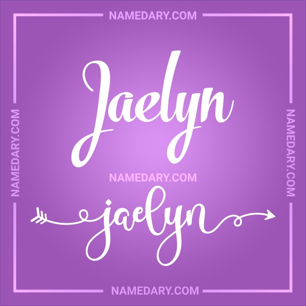 Jaelyn: Meaning, Origin, Traits & More | Namedary