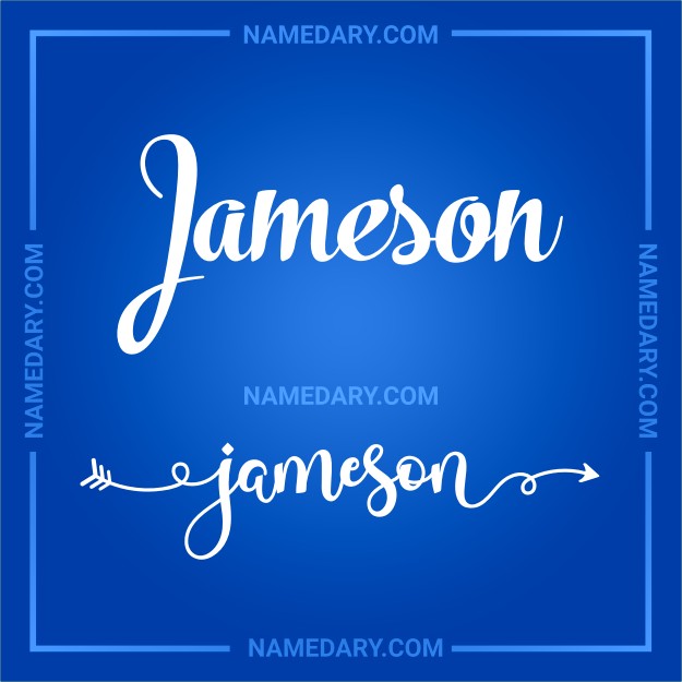 Jameson Meaning Origin Traits More Namedary