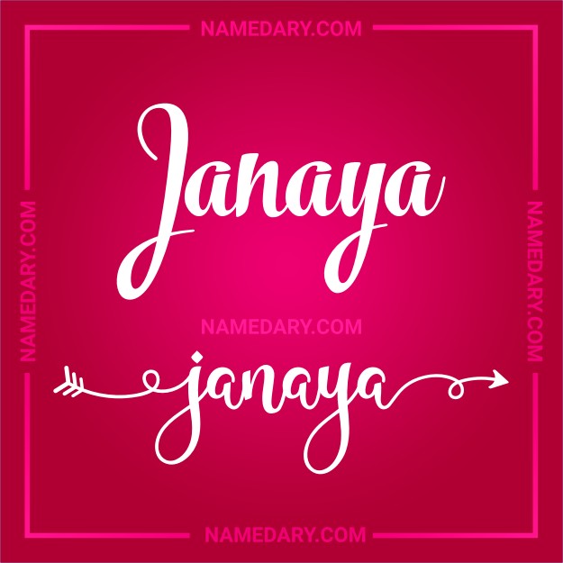 Janaya: Meaning, Origin, Traits & More | Namedary