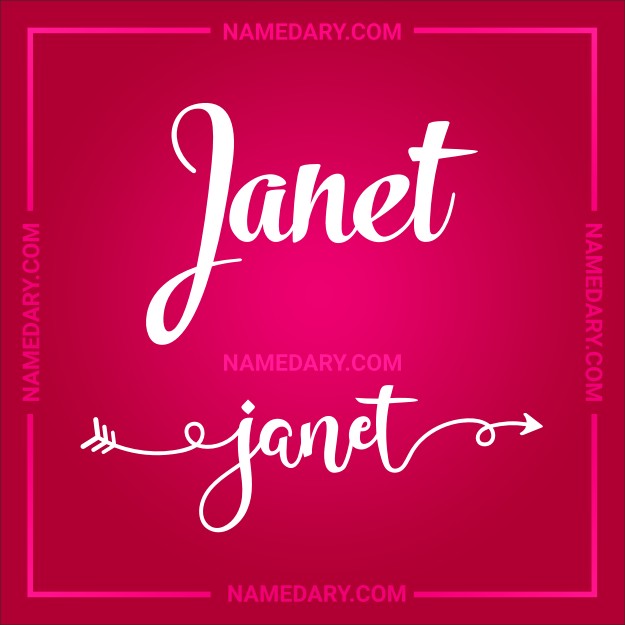 Janet: Meaning, Origin, Traits & More | Namedary