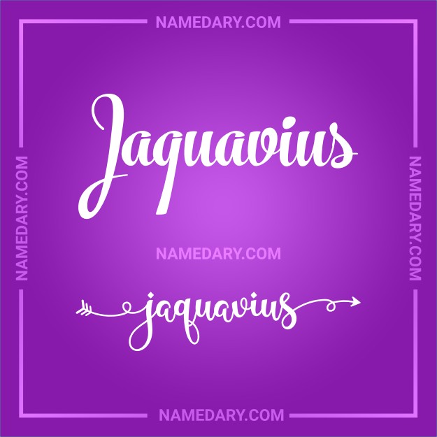 Jaquavius: Meaning, Origin, Traits & More | Namedary