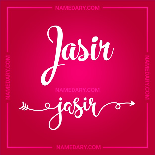 Jasir: In-Depth Name Meaning, Popularity Trends, and More Insights
