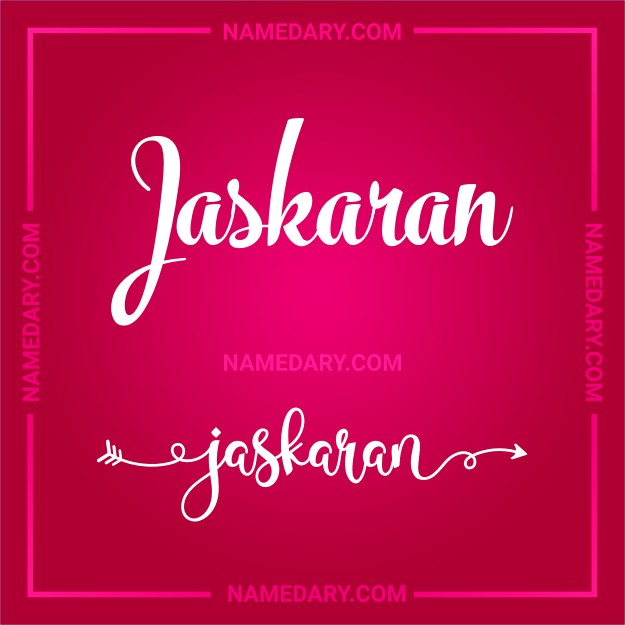 Jaskaran: Meaning, Origin, Traits & More | Namedary