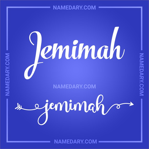Jemimah: Meaning, Origin, Traits & More | Namedary