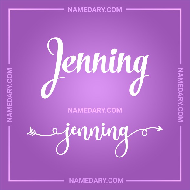 Jenning: Meaning, Origin, Traits & More | Namedary