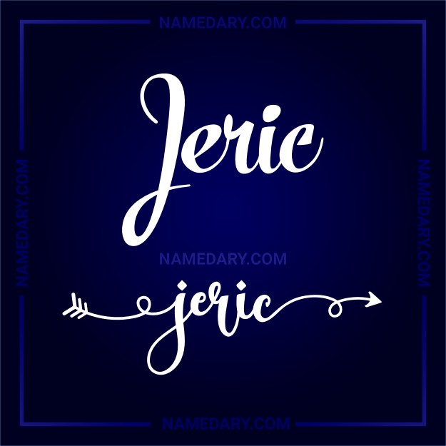 Jeric: Meaning, Origin, Traits & More | Namedary