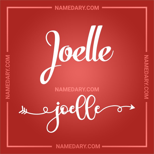 Joelle: Meaning, Origin, Traits & More | Namedary