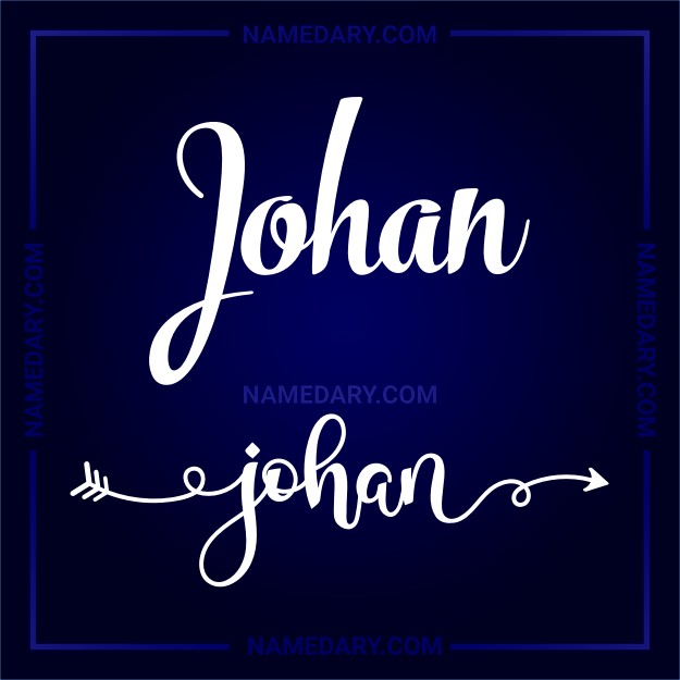 Johan: In-Depth Name Meaning, Popularity Trends, and More Insights