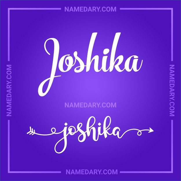 Joshika: Meaning, Origin, Traits & More | Namedary