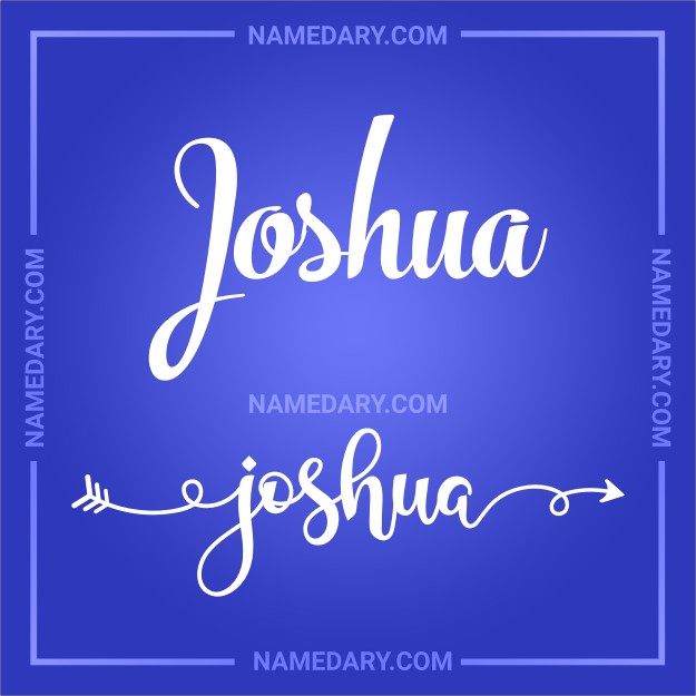 Joshua: Meaning, Origin, Traits & More | Namedary