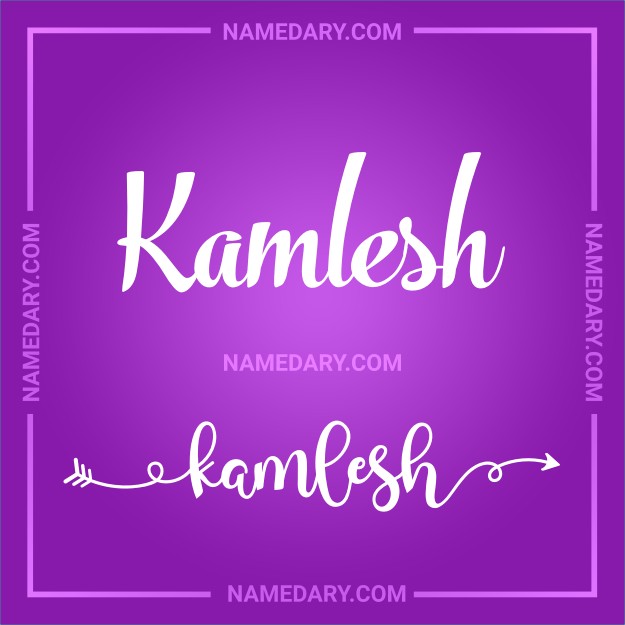 Kamlesh: In-Depth Name Meaning, Popularity Trends, and More Insights