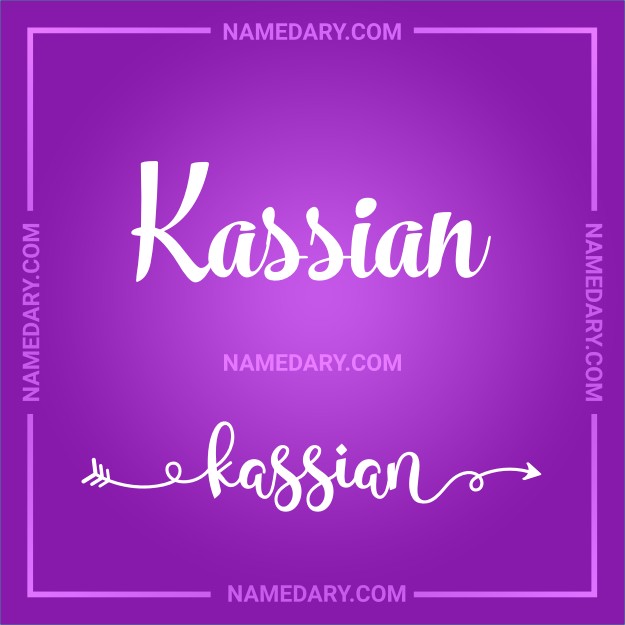 Kassian: Meaning, Origin, Traits & More | Namedary