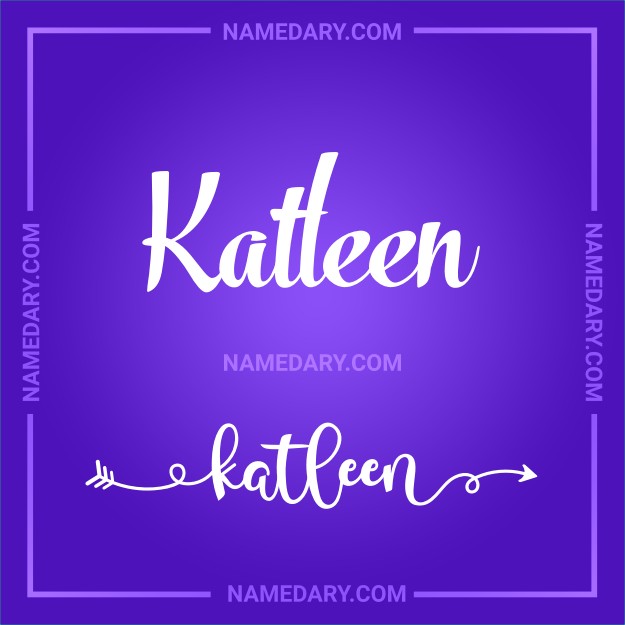 Katleen: In-Depth Name Meaning, Popularity Trends, and More Insights