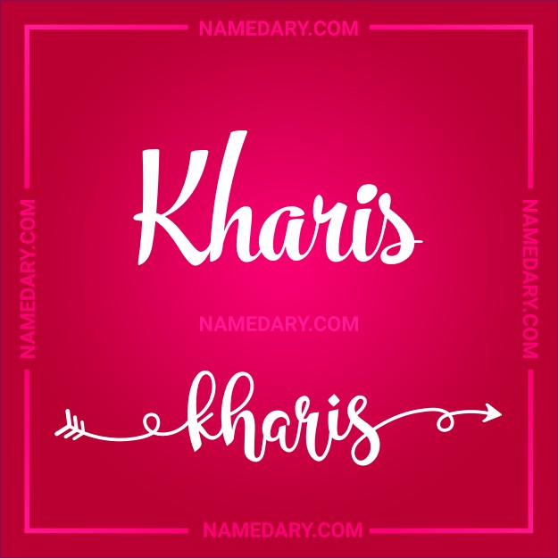 Kharis: Meaning, Origin, Traits & More | Namedary