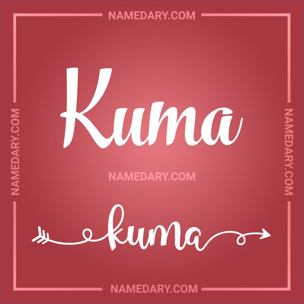 Kuma: Meaning, Origin, Traits & More | Namedary
