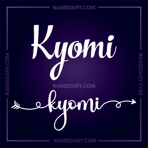 Kyomi Name Meaning, Personality & Popularity – Full Breakdown