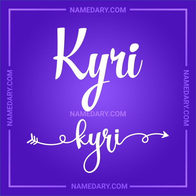 Kyri In Depth Name Meaning Popularity Trends And More Insights