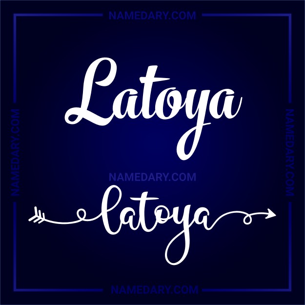 Latoya: Meaning, Origin, Traits & More | Namedary