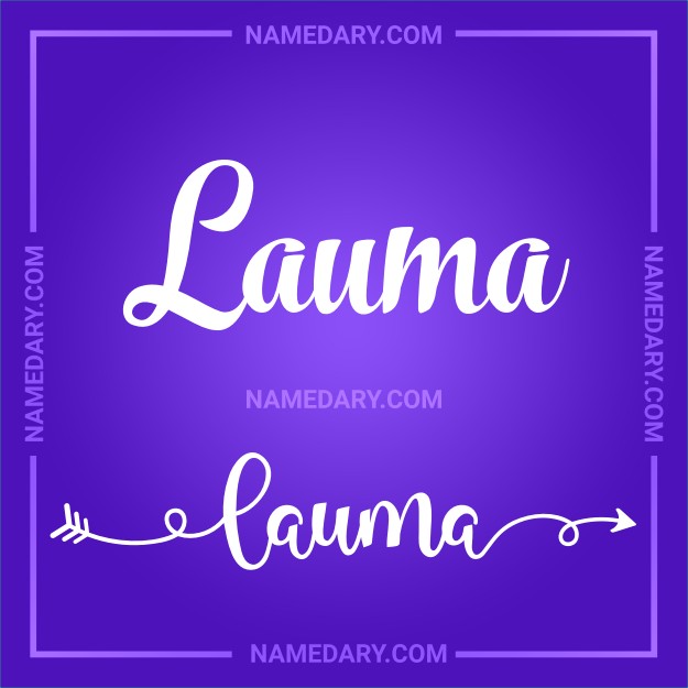 Lauma: Meaning, Origin, Traits & More | Namedary