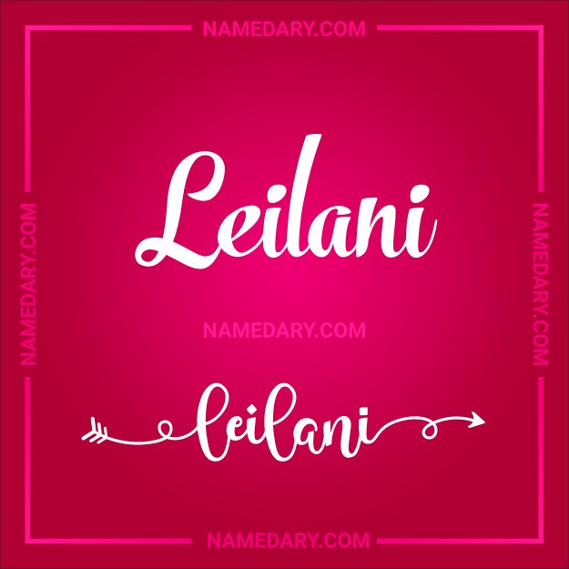 Leilani Name Meaning, Personality & Popularity – Full Breakdown