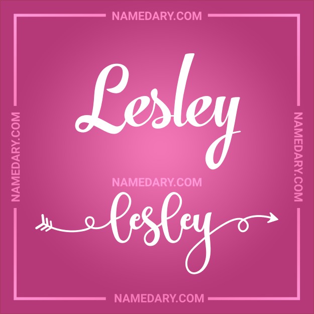Lesley: Meaning, Origin, Traits & More | Namedary